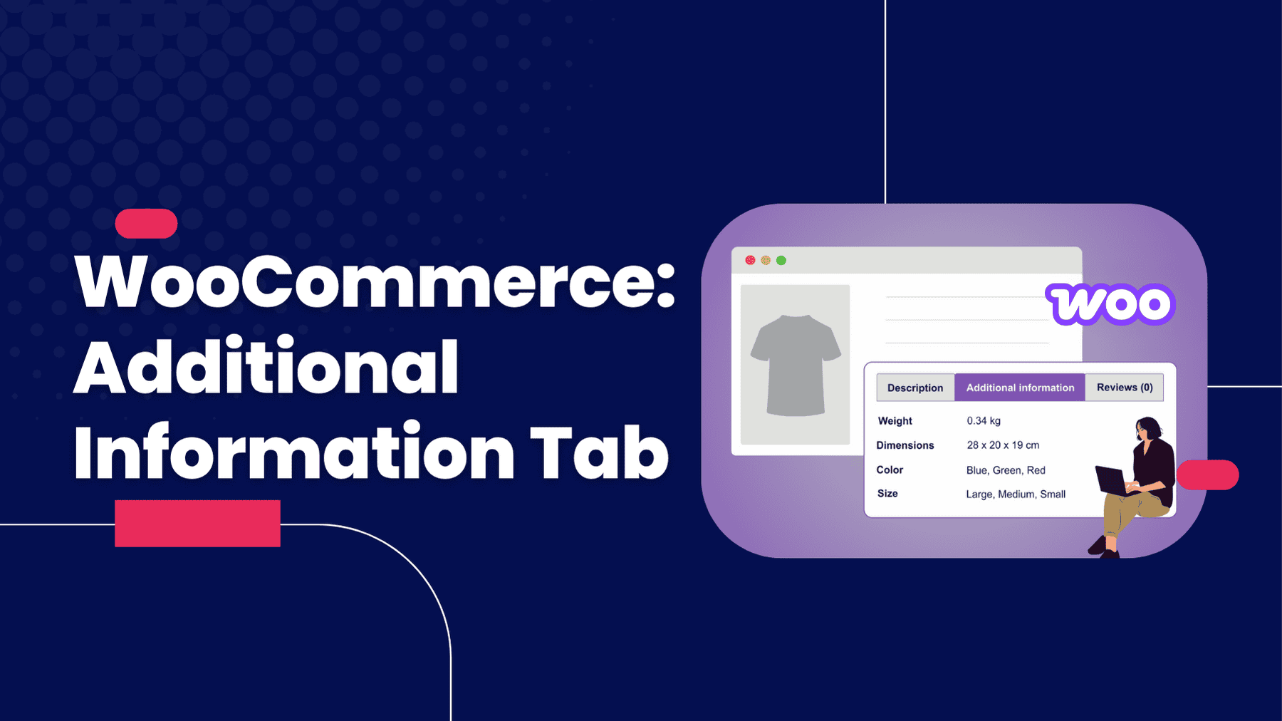 How to Customize the WooCommerce Additional Information Tab