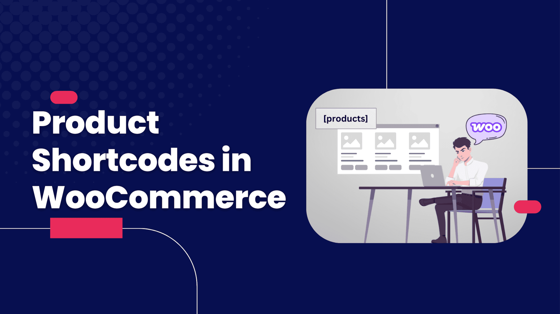 How to Use WooCommerce Product Shortcodes to Boost Sales
