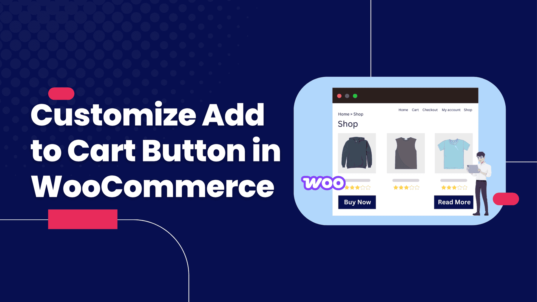 How to Customize the Add to Cart Button in WooCommerce